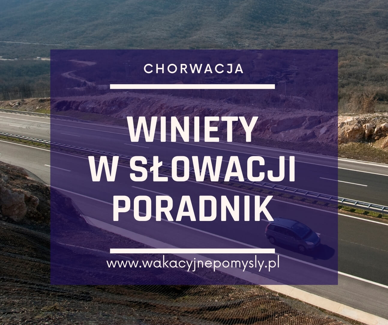 Winiety Słowacja, ceny winiet w Słowacji 2026